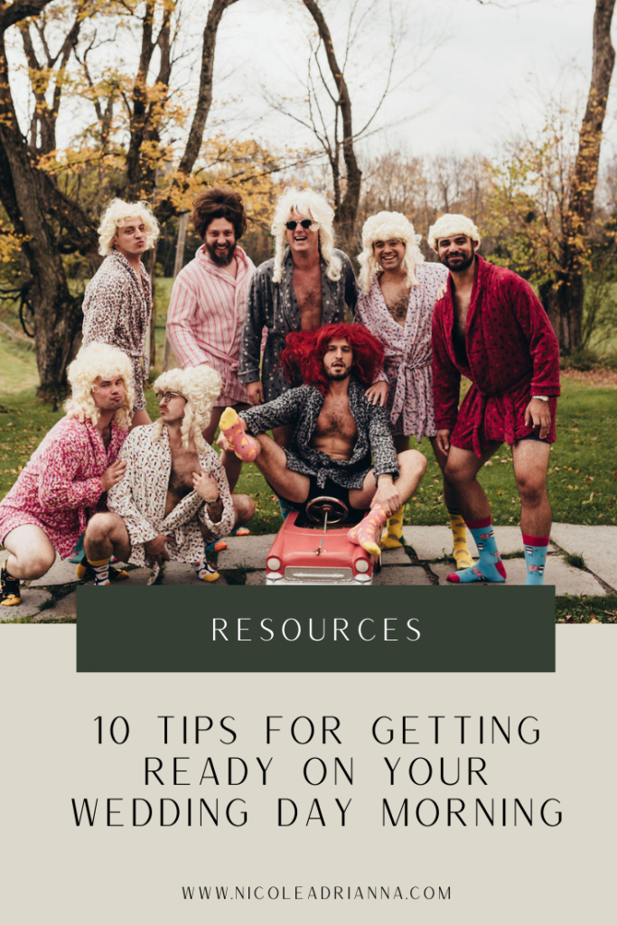 10 tips for getting ready on your wedding day morning